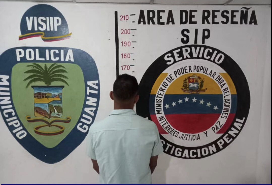 Aprehendido un sujeto en Guanta por presunta violencia de género contra ...